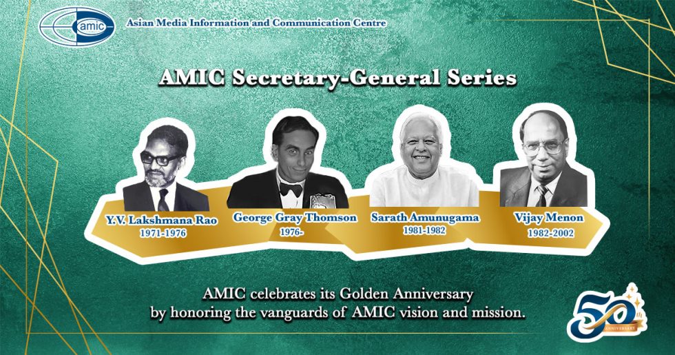 Chairpersons and SGs | Asian Media Information and Communication Centre